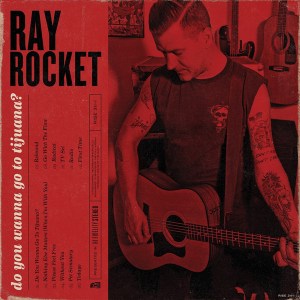 Ray Rocket, Solo Project of Ray Carlisle (Teenage Bottlerocket ...